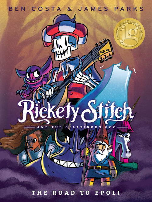 Exploring Rickety Stitch and the Gelatinous Goo: A Heartfelt Fantasy G ...